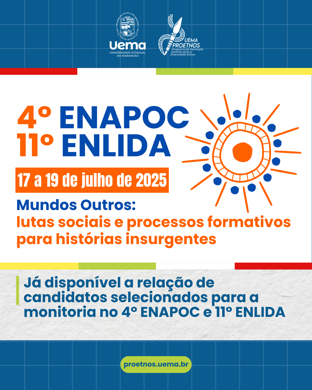 PROETNOS | Confira a lista de monitores selecionados para o 4º ENAPOC e 11º ENLIDA